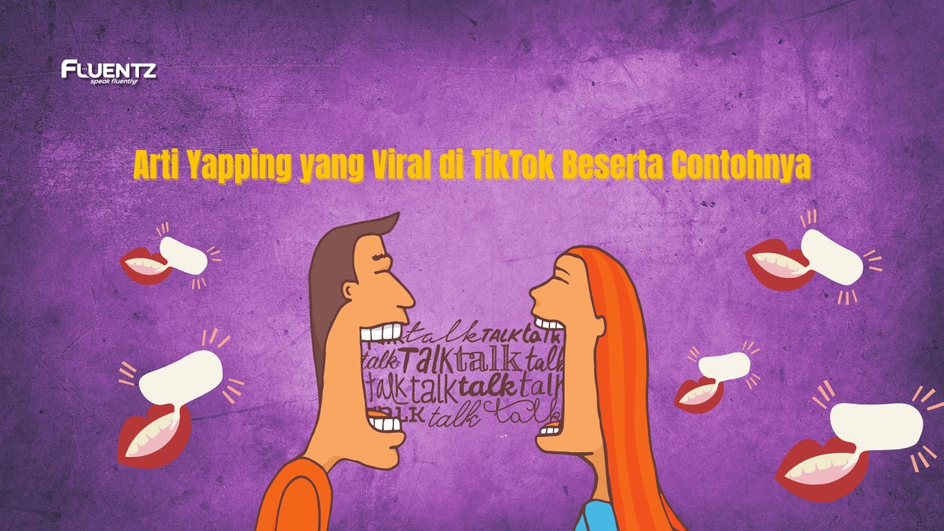 Arti Yapping yang Viral di TikTok Beserta Contohnya