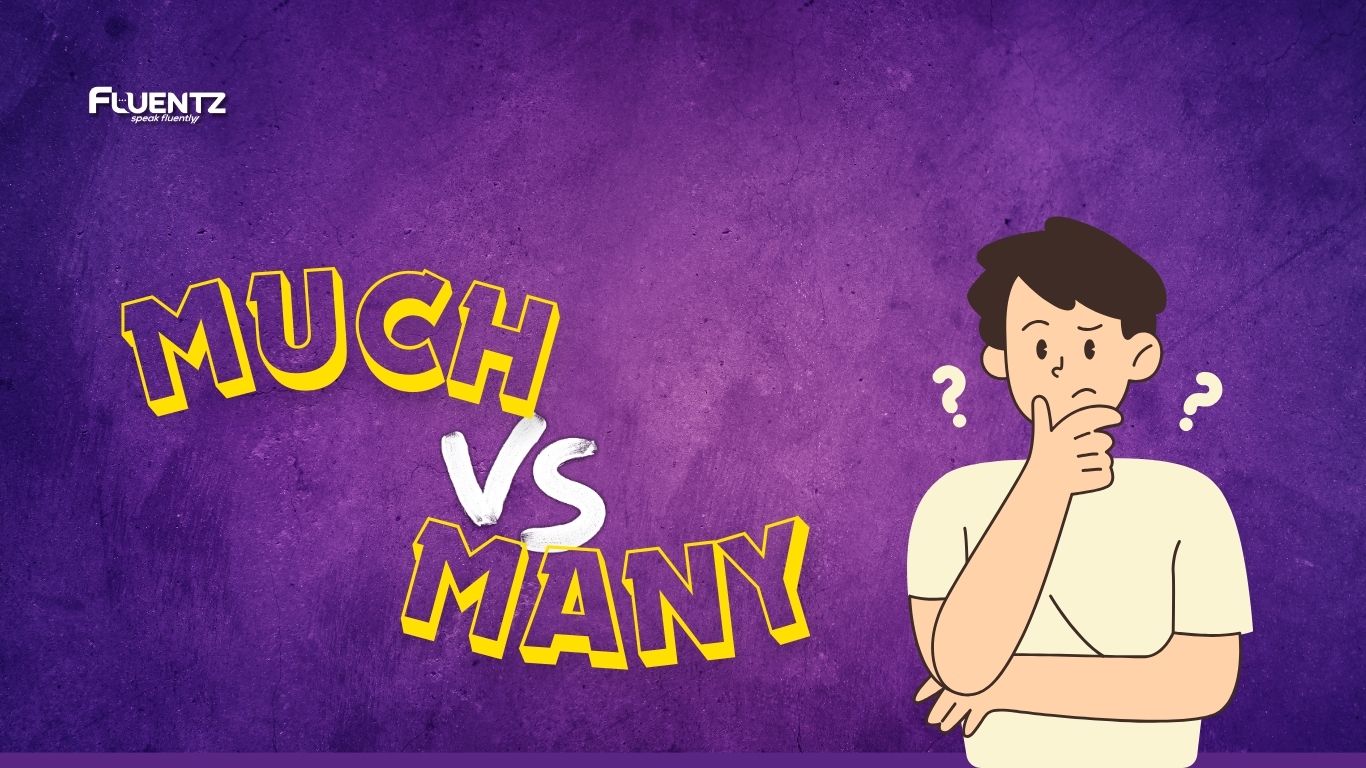 Much vs Many: Apa Bedanya? - FLUENTZ Course