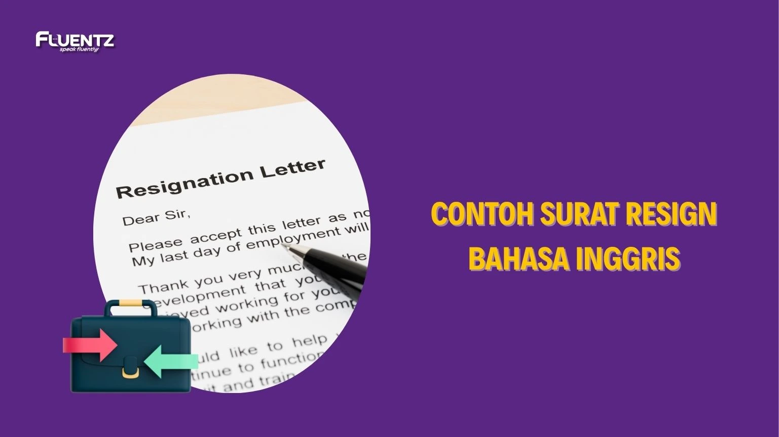 Simak 15 Contoh Surat Resign Bahasa Inggris